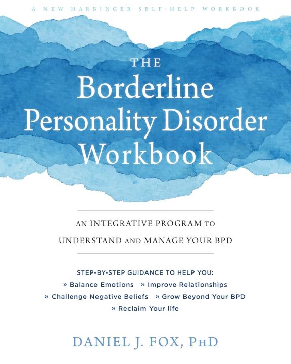The Borderline Personality Disorder Workbook by Daniel J Fox PhD | Daraz.pk
