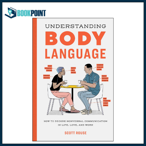 Understanding Body Language by Scott Rouse (Author) | Daraz.pk