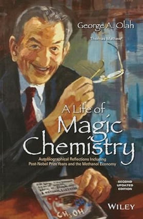 A Life of Magic Chemistry Autobiographical Reflections Including Post ...