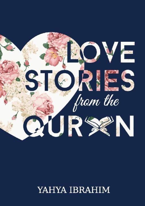 Love Stories from the Qu_ran Book by Yahya Ibrahim KBS | Daraz.pk