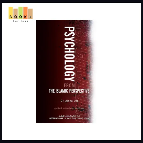 Psychology From The Islamic Perspective by Aisha Utz | Daraz.pk