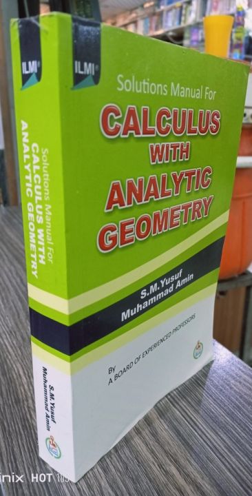 Calculus With Analytical Geometry by SM Yousaf and Muhammad Amin | Daraz.pk