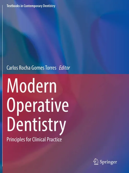 Modern Operative Dentistry Principles for Clinical Practice | Daraz.pk