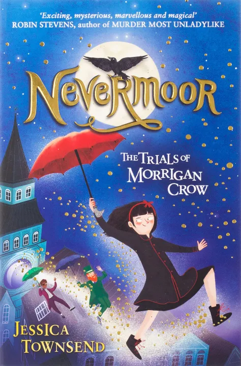 Liberty Books | Nevermoor: The Trials Of Morrigan Crow: The Trials Of ...