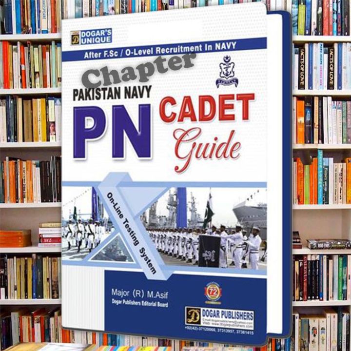 Pakistan Navy Cadet Guide Book ( After FSC ) by Dogar Unique Publishers ...