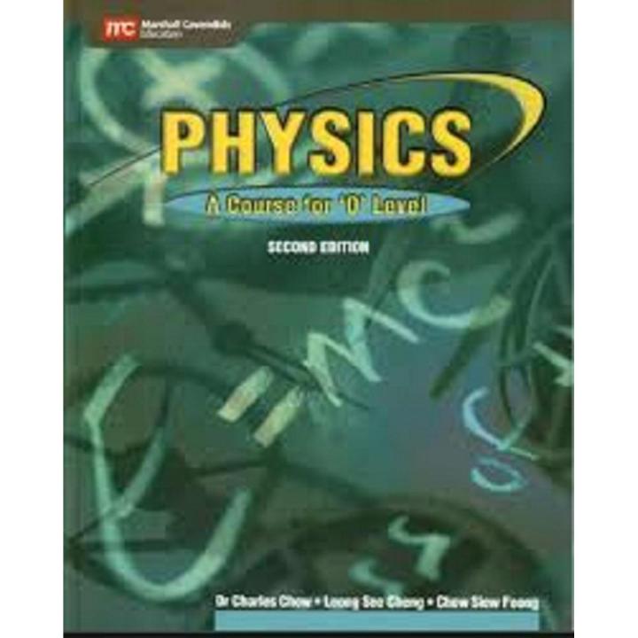 Physics A Course for O Level Textbook By Dr Charles Chew | Daraz.pk