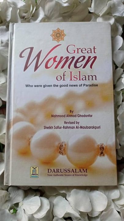 Great Women of Islam Book by Mahmood Ahmad Ghadanfar | Daraz.pk