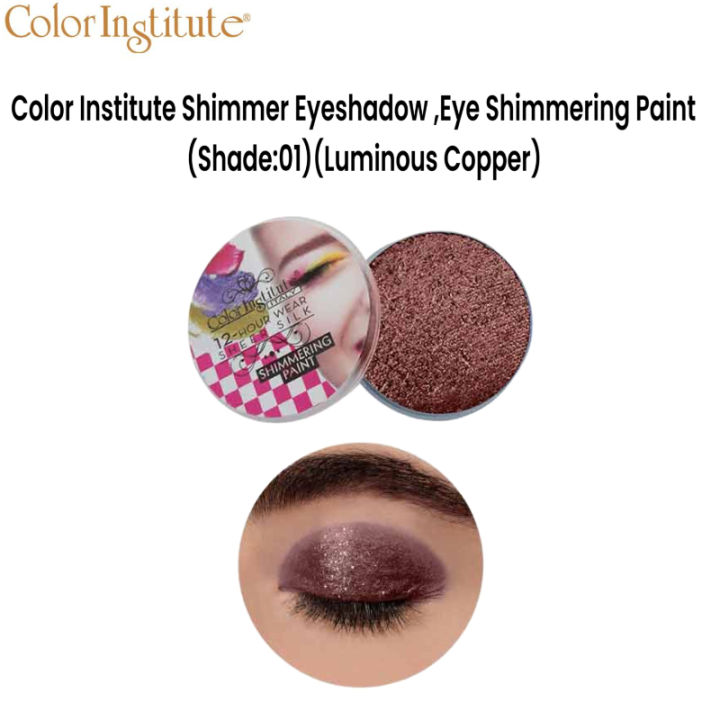 Color Institute Shimmer Eyeshadow . Eye Shimmering Paint (Shade:01 ...