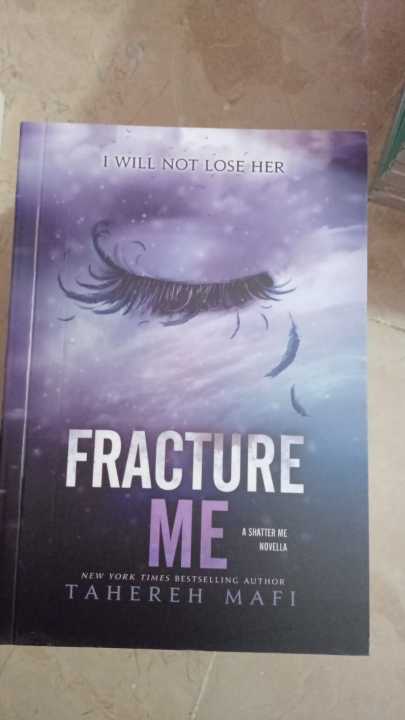 FRACTURE ME BY TAHEREH MAFI ( NOVEL ) | Daraz.pk