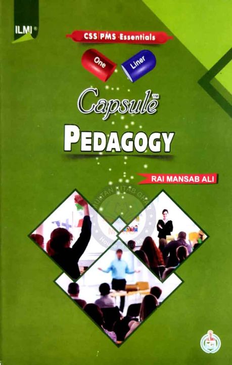 Ilmi OneLiner Capsule Pedagogy for CSS PMS PCS Essential by Rai Mansab ...