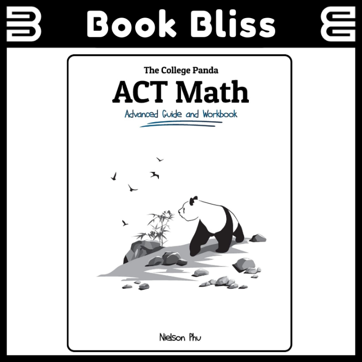 The College Panda's ACT Math: Advanced Guide and Workbook | Daraz.pk