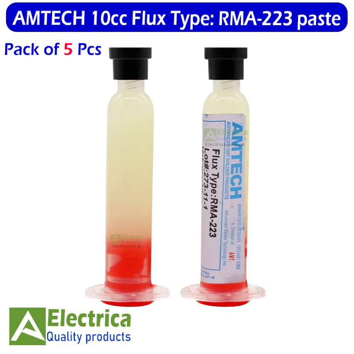 pack of 5 pcs of Best Quality AMTECH 10cc Flux Type: RMA-223 Soldering ...