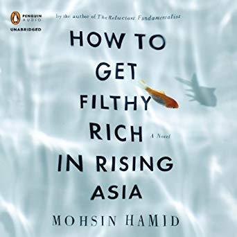 How to Get Filthy Rich in Rising Asia Mohsin Hamid | Daraz.pk