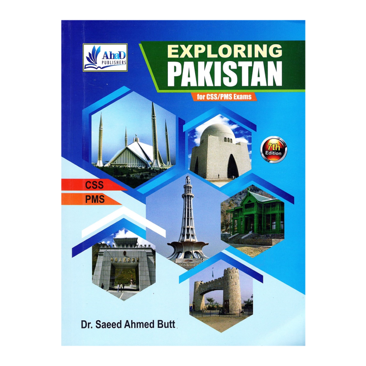 EXPLORING PAKISTAN FOR CSS PMS 7TH EDITION BY SAEED AHMED BUT | Daraz.pk