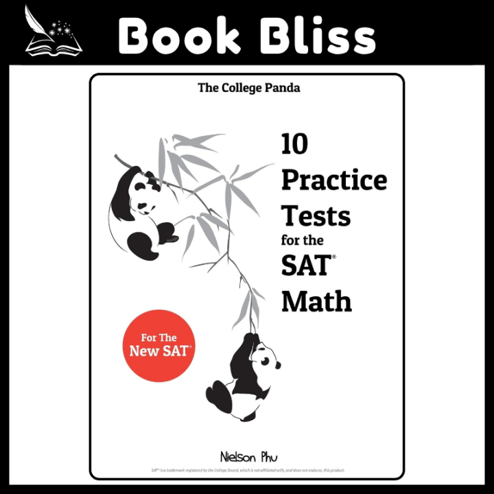 The College Panda's 10 Practice Tests for the SAT Math First Edition ...