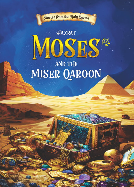 Prophet Moses (AS) And Miser Qaroon | Prophet Ismail | Best Story Book ...