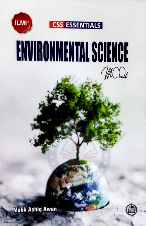 ilmi CSS Essentials Environmental Science MCQs by Malik Ashiq Awan ...