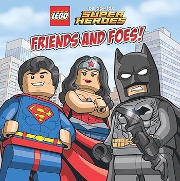 Liberty Books | Lego Dc Superheroes Friends And Foes by Trey King (100% ...
