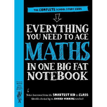 Everything You Need to Ace Maths in One Big Fat Notebook By Workman ...