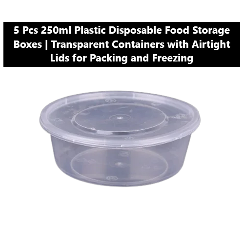 5 Pcs 250ml Plastic Disposable Food Storage Boxes | Transparent ...