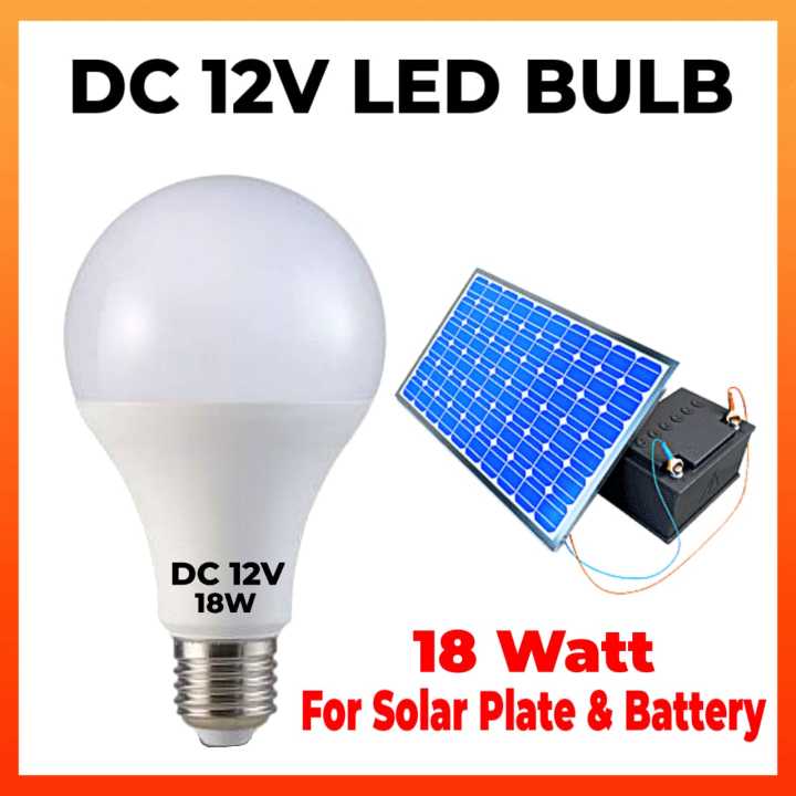 DC 12V LED Bulb 18 Watt Screw Type E27 Solar Bulb Battery Bulb Daylight White Daraz.pk
