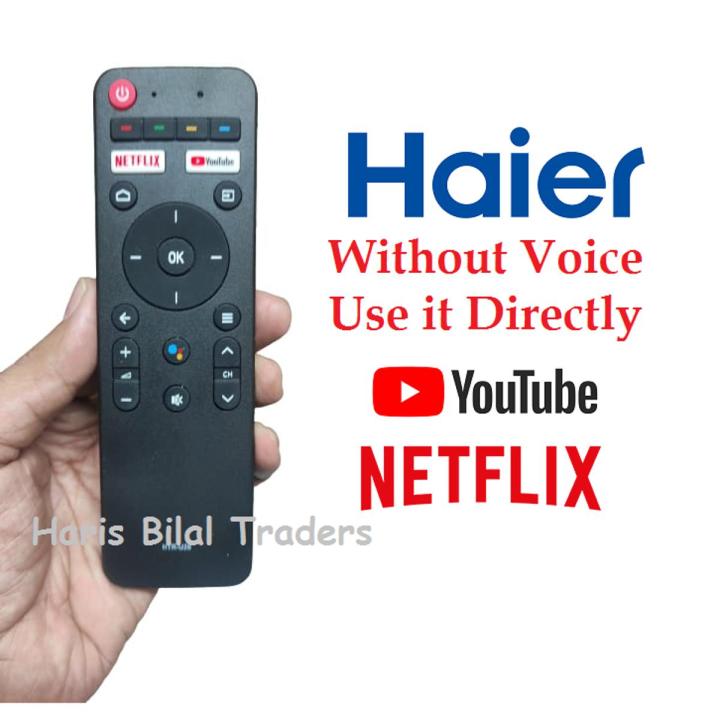 Haier Smart Android Led Tv Remote Control Without Voice Cammand With