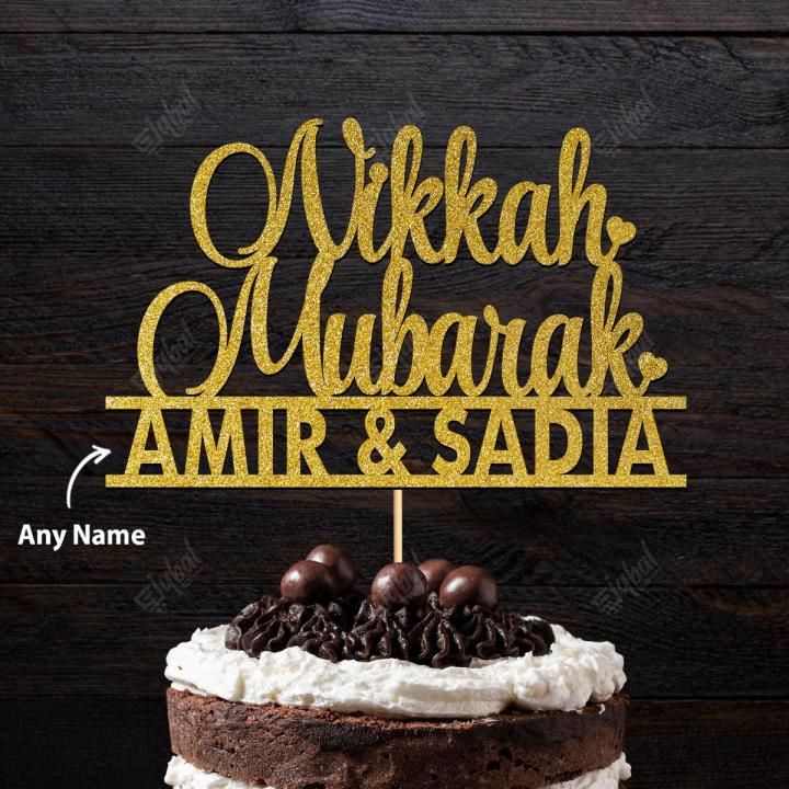 PERSONALISED Cake Topper - Nikkah Mubarak Party Cake Topper, Custom ...