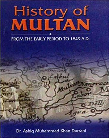 History of MULTAN From The early period to 1849 A.D | Daraz.pk