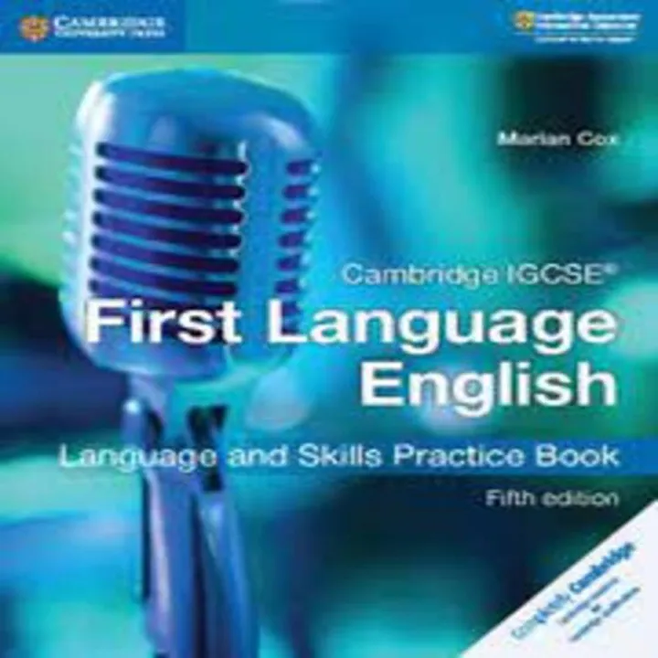 Cambridge IGCSE English 1st Language (0500) Language & Skills Practice ...