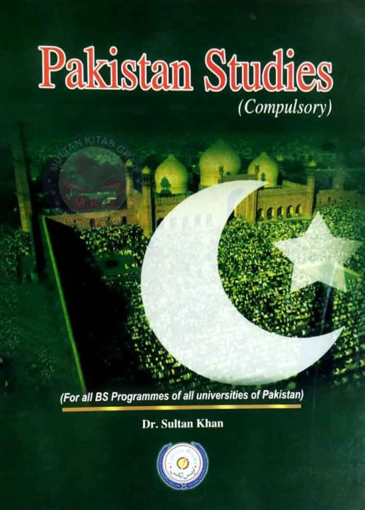 Pakistan Studies Compulsory for BS by Dr Sultan Khan | Daraz.pk