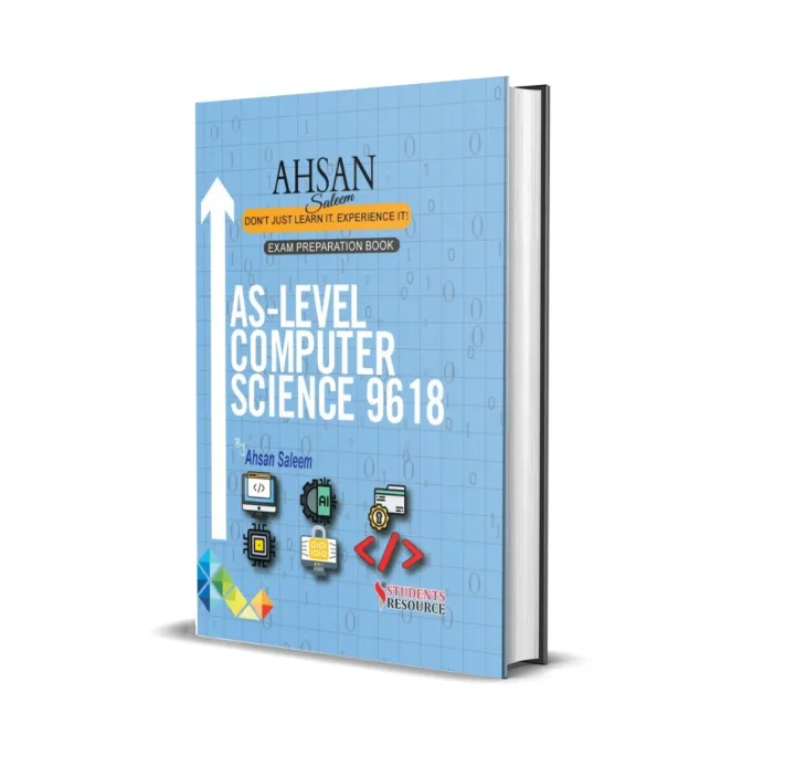 A Level (AS) 9618 Computer Science Notes | Ahsan Saleem | Daraz.pk