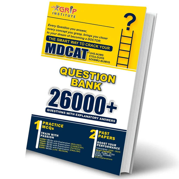 Grip MDCAT 26000+ Questions Bank | Latest Edition 2025 | National MDCAT ...