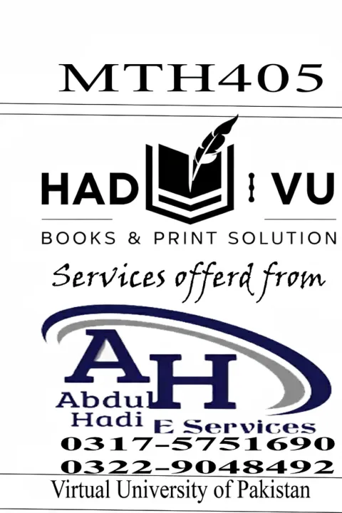 MTH405 Printed Virtual University books handouts with exra binding ...