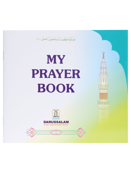 Liberty Books | My Prayer Book by Darussalam Research Divison (100% ...