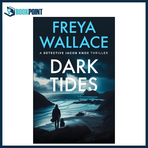 Dark Tides by Freya Wallace (Author) | Daraz.pk