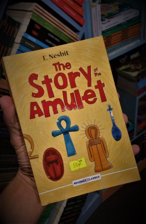 The Story of the Amulet By E. Nesbit, " A Timeless Adventure Through ...