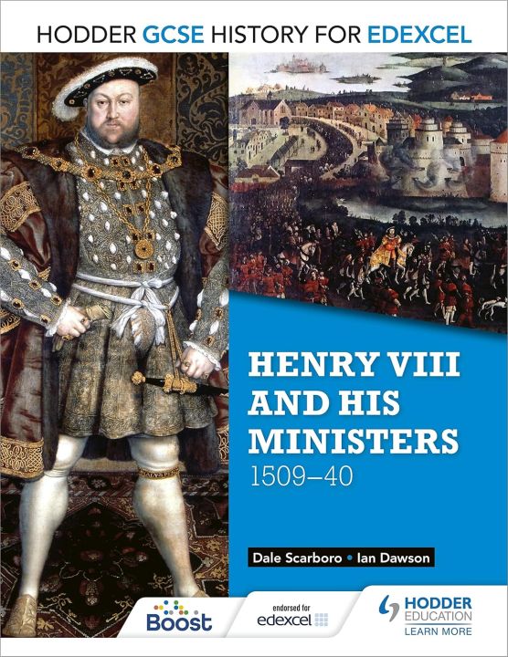 Hodder GCSE History for Edexcel Henry VIII and His Ministers 1509 40 ...