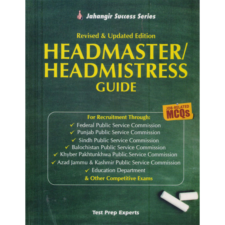 Headmaster, Headmistress MCQs Guide for FPSC,PPSC,SPSC,BPSC,KPPSC ... Headmaster, Headmistress MCQs Guide for FPSC,PPSC,SPSC,BPSC,KPPSC ...
