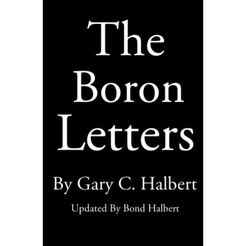 The Boron Letters by Gary C. Halbert (Author) | Daraz.pk