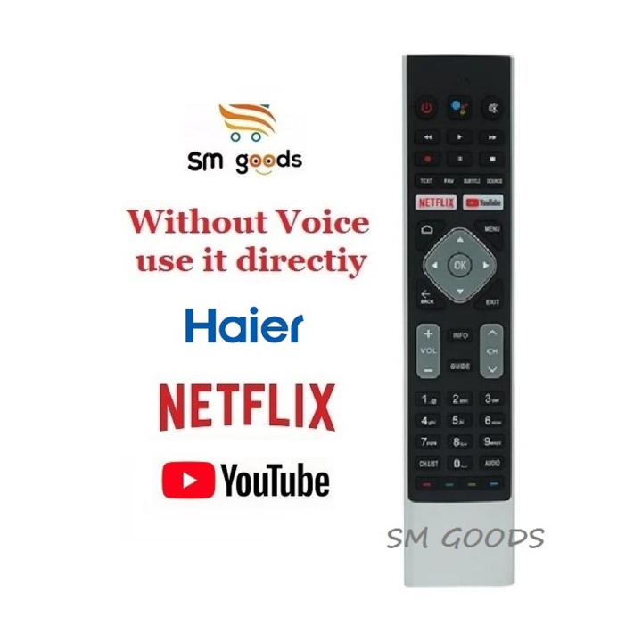 Haier Smart Android Led Tv Remote Control Without Voice Cammand With