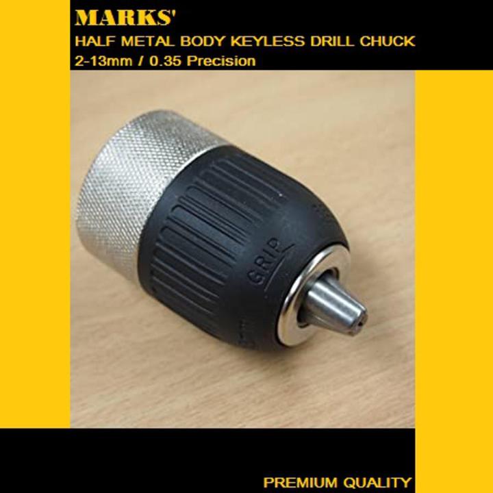 MARK's 13mm Half Metal Body Keyless Drill Chuck | Daraz.pk