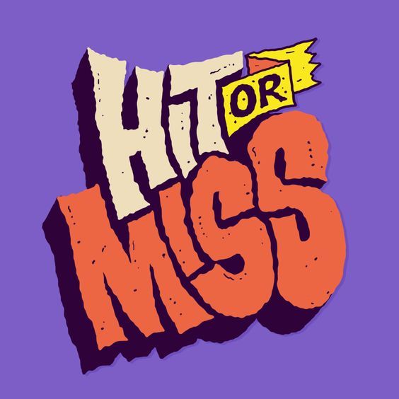 Hit or Miss Sticker - Sticker for Laptop - Sticker for Mobile - 3x2 ...