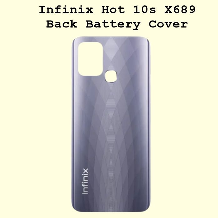 Infinix Hot 10s X689 Back Battery Cover Rear Door Housing Case , Back ...