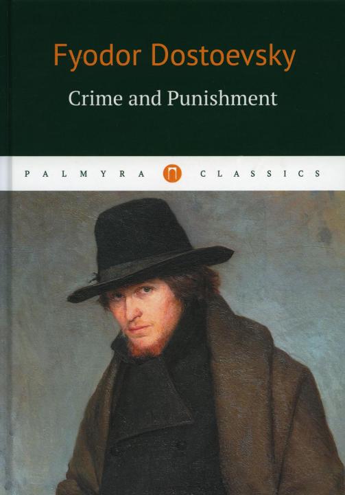 Crime and Punishment by Fyodor Dostoevsky | Daraz.pk