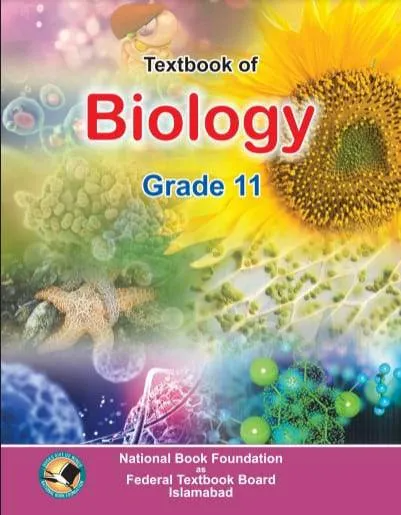 Textbook of Biology Grade 11 by National Book Foundation as Federal ...