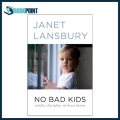 No Bad Kids by Janet Lansbury (Author) | Toddler Parenting, Discipline ...