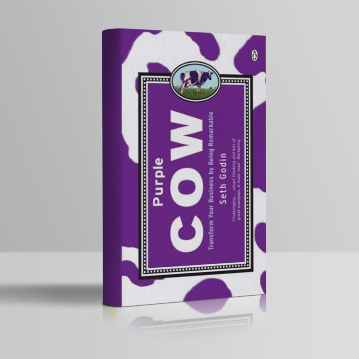 Purple Cow: Transform Your Business by Being Remarkable by Seth Godin ...
