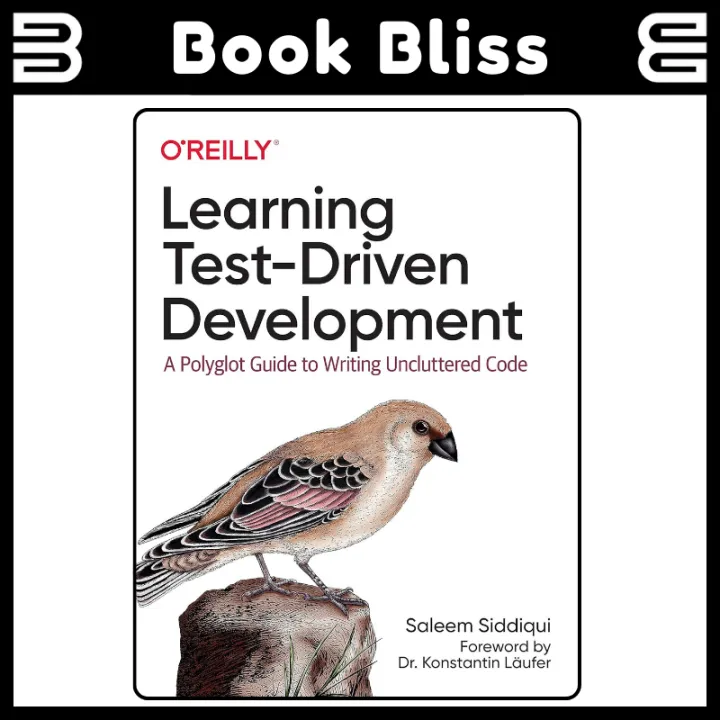 Learning Test-Driven Development: A Polyglot Guide to Writing ...