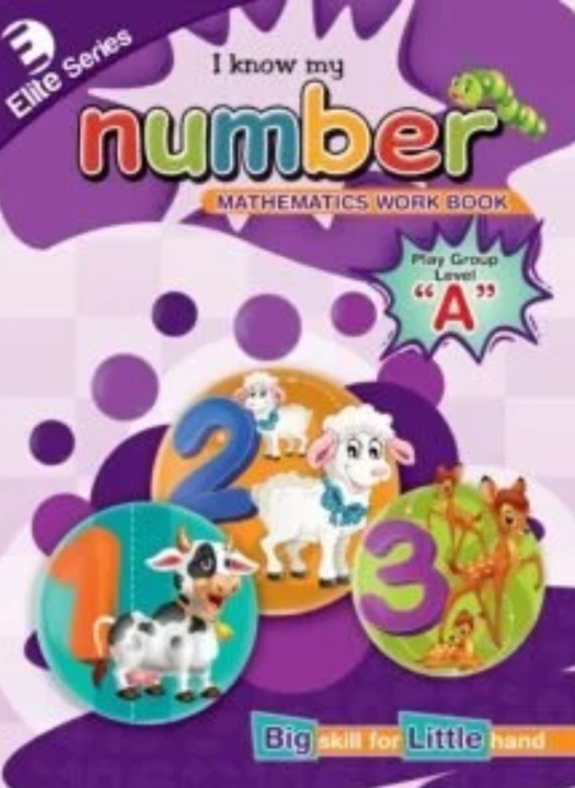 I Know My Number Mathematics Work Book for Playgroup (Elite Series ...