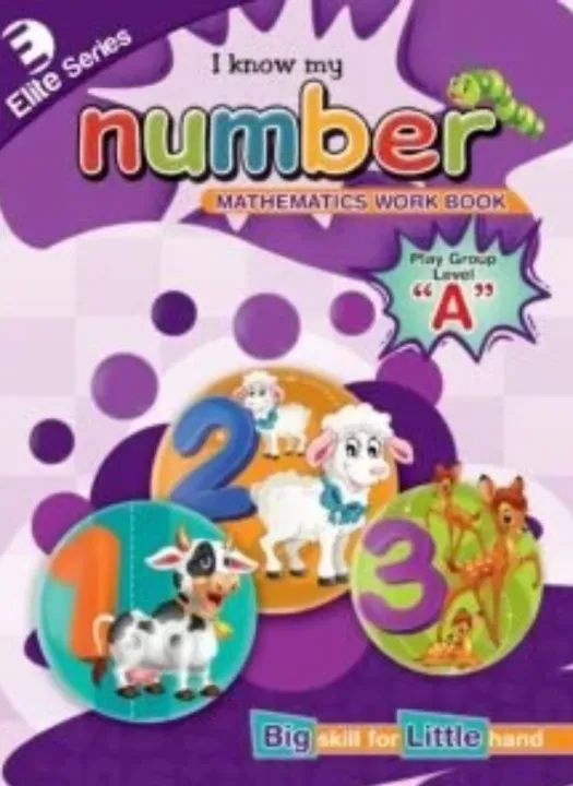 I Know My Number Mathematics Work Book for Playgroup (Elite Series ...
